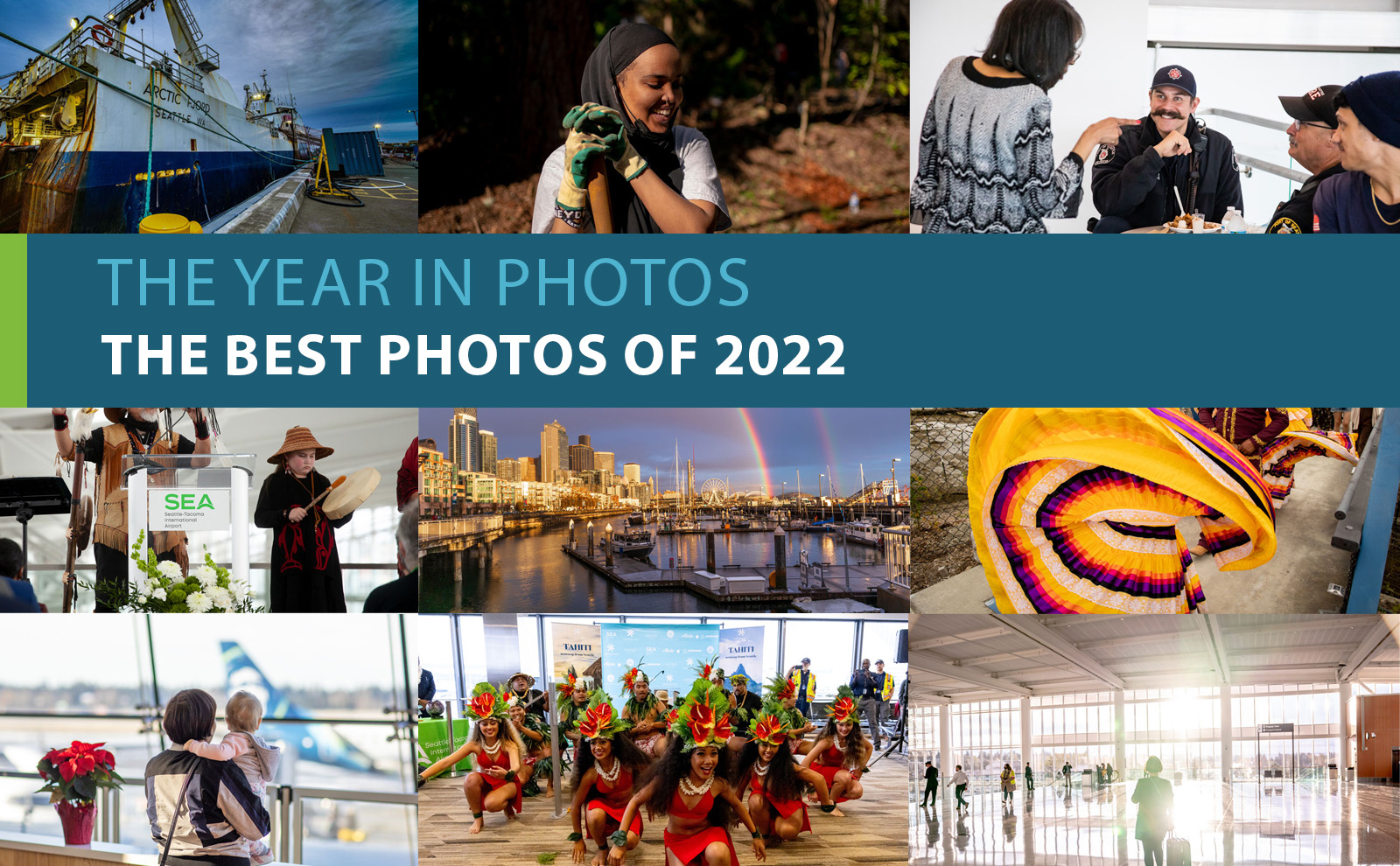 The Year in Pictures: The Best of 2022 | Port of Seattle