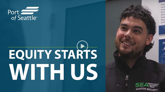 Equity Starts With Us | Port of Seattle